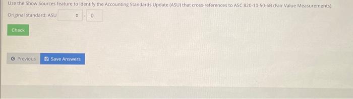 Solved Use the Show Sources feature to identify the standard | Chegg.com