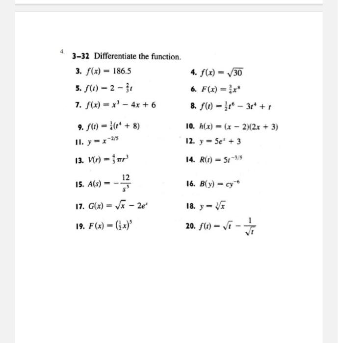 Solved 3-32 Differentiate the function. 3. f(x)=186.5 4. | Chegg.com
