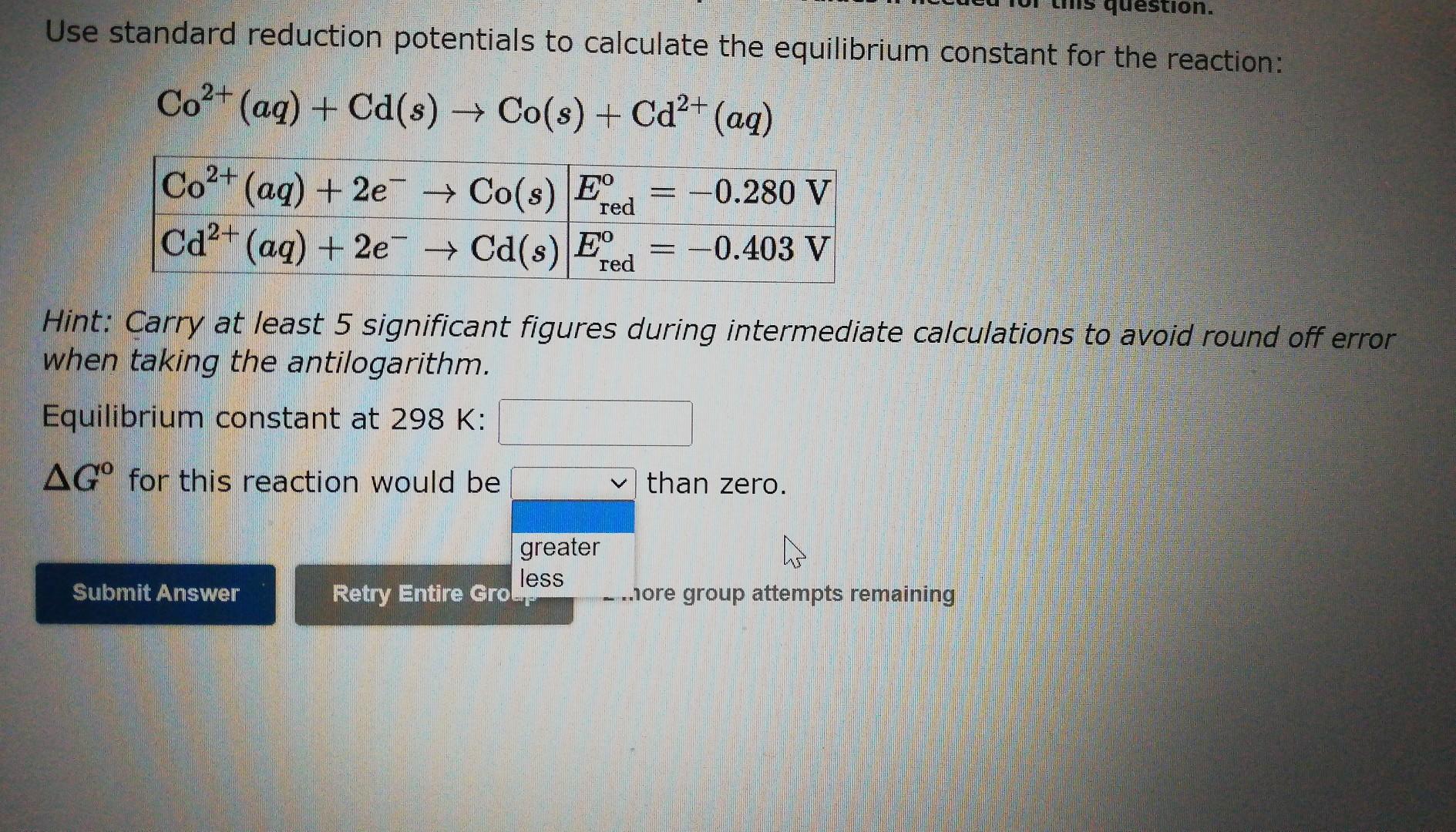 Solved Use standard reduction potentials to calculate the | Chegg.com
