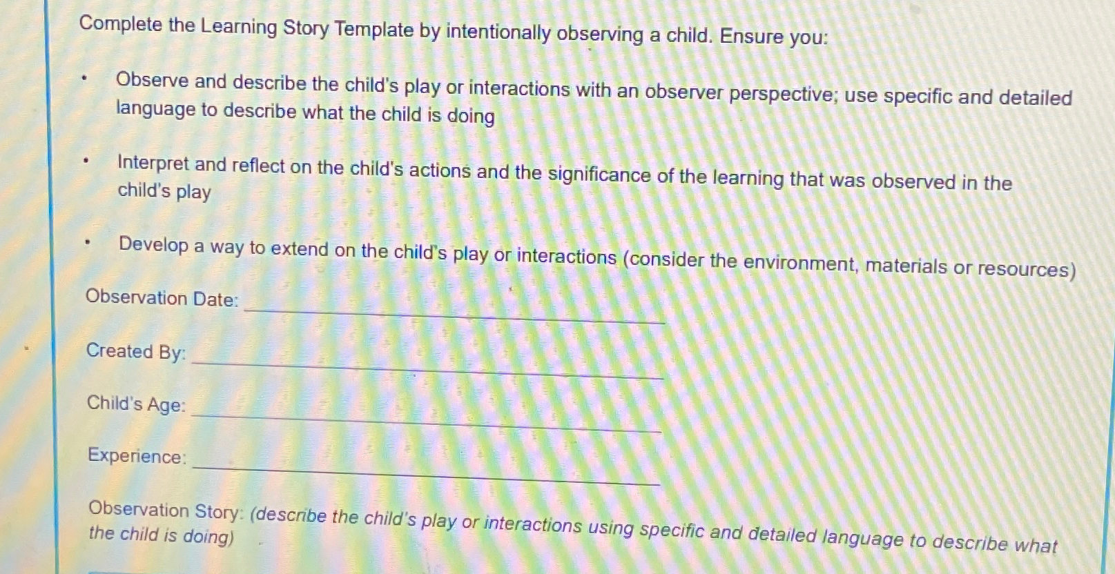 Solved Complete the Learning Story Template by intentionally | Chegg.com