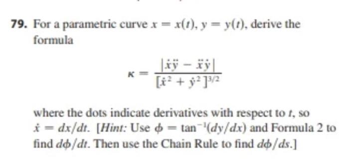 Solved 79. For a parametric curve x = x(t), y = y(t), derive | Chegg.com