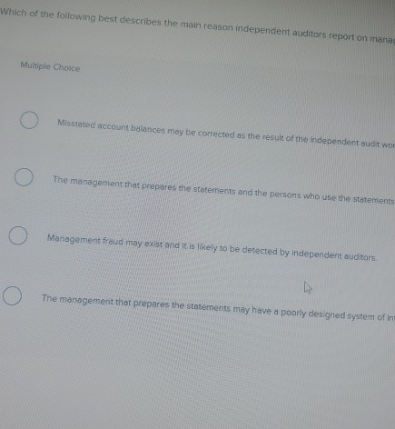 Solved Which of the following best describes the main reason | Chegg.com