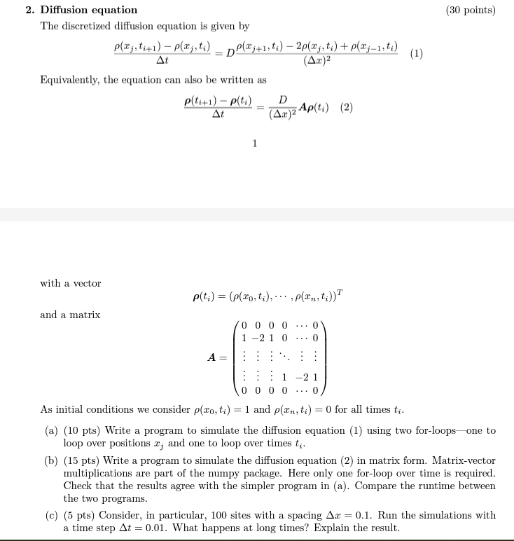 Solved Diffusion equationThe discretized diffusion equation | Chegg.com
