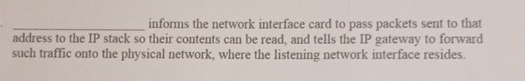 Solved informs the network interface card to pass packets | Chegg.com