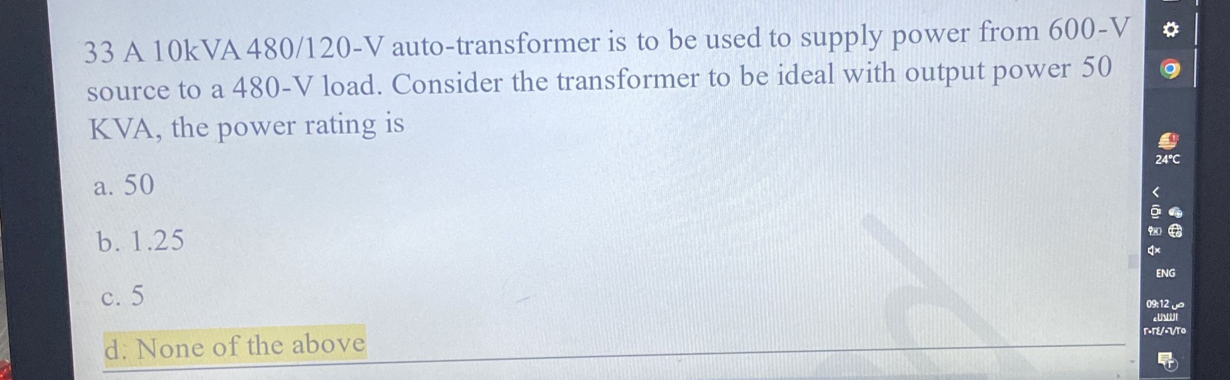Solved 33 ﻿A 10kVA480120-V ﻿auto-transformer is to be used | Chegg.com