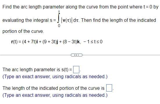 Solved Find the arc length parameter along the curve from | Chegg.com