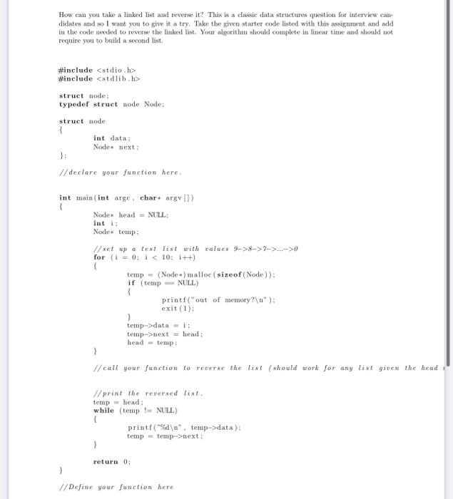 Solved How can you take a linked list and reverse it? This | Chegg.com
