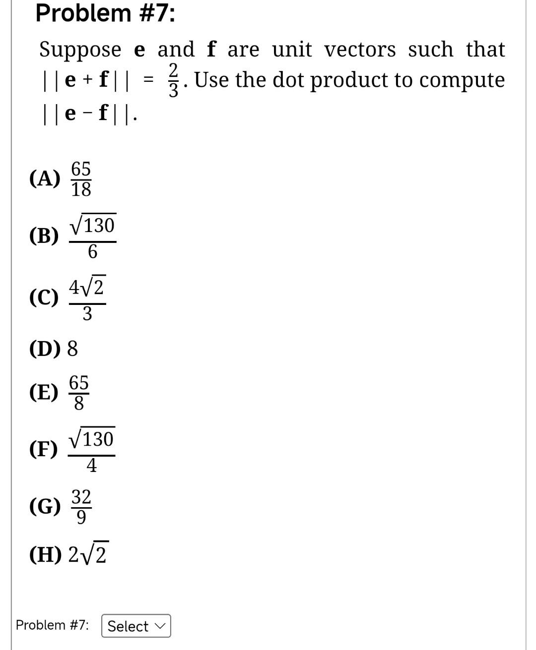 Solved Problem \#7: Suppose e and f are unit vectors such | Chegg.com