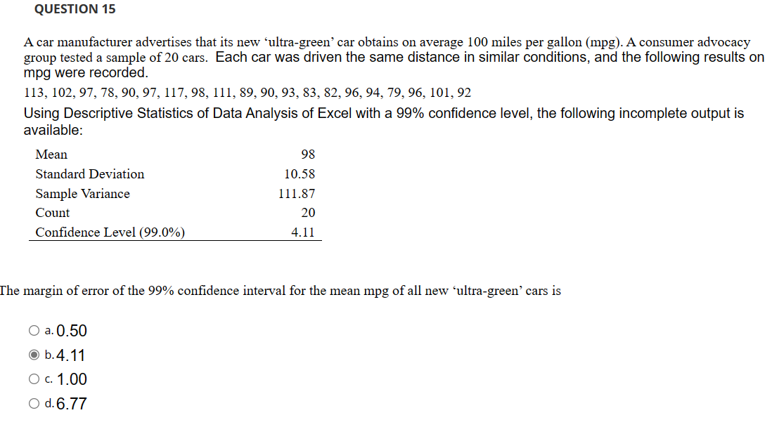Solved QUESTION 15A car manufacturer advertises that its new | Chegg.com