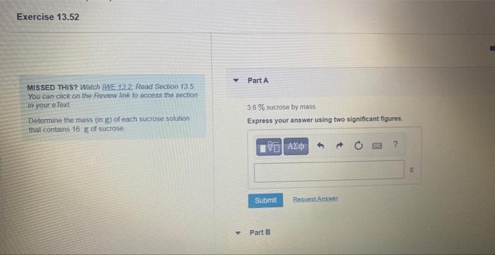 Solved MISSED THIS? Watch ME 132 2. Read Section 13.5 Part A | Chegg.com