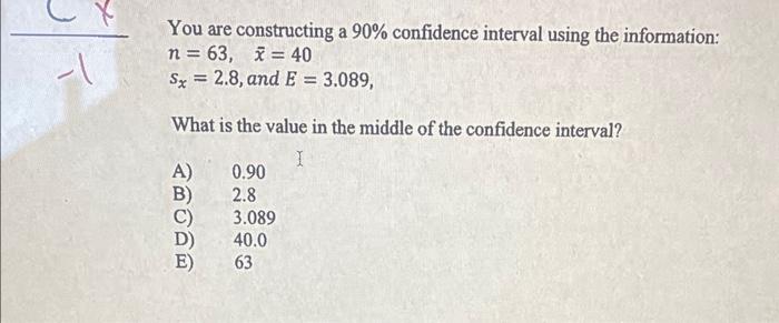 Solved You are constructing a 90% confidence interval using | Chegg.com