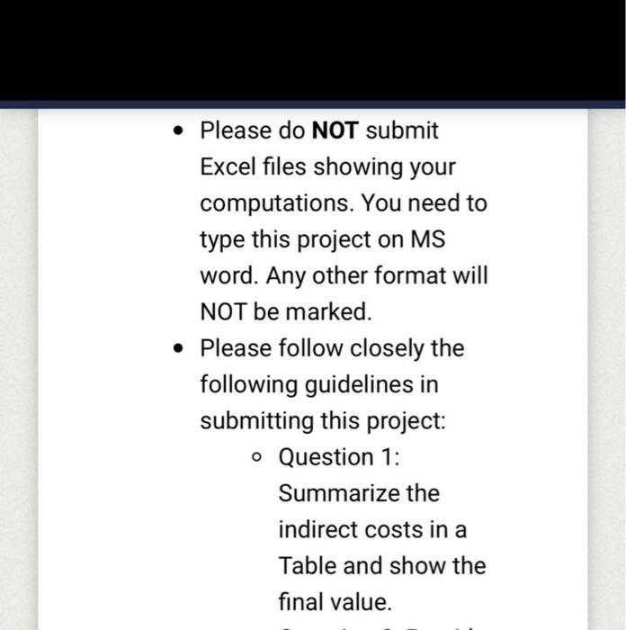 Please do NOT submit Excel files showing your | Chegg.com