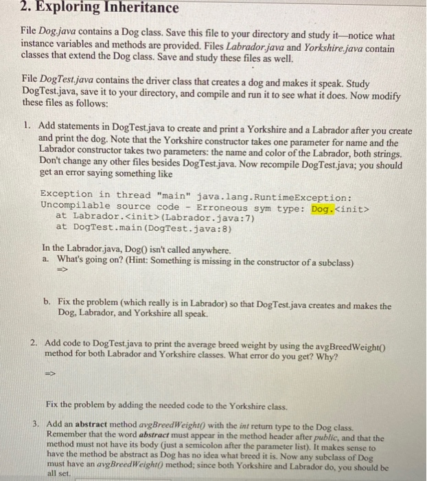 Solved 2. Exploring Inheritance File Dog.java contains a Dog | Chegg.com