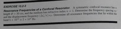 Solved EXERCISE 10.2-3Resonance Frequencles of a Confocal | Chegg.com
