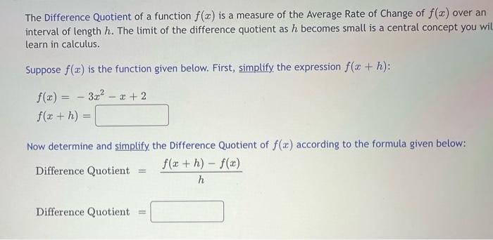 Solved The Difference Quotient of a function f(x) is a | Chegg.com