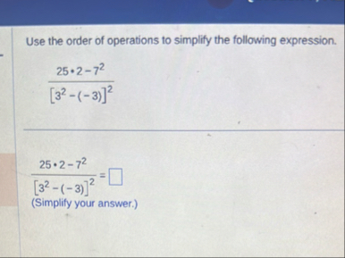 Solved Use the order of operations to simplify the following | Chegg.com