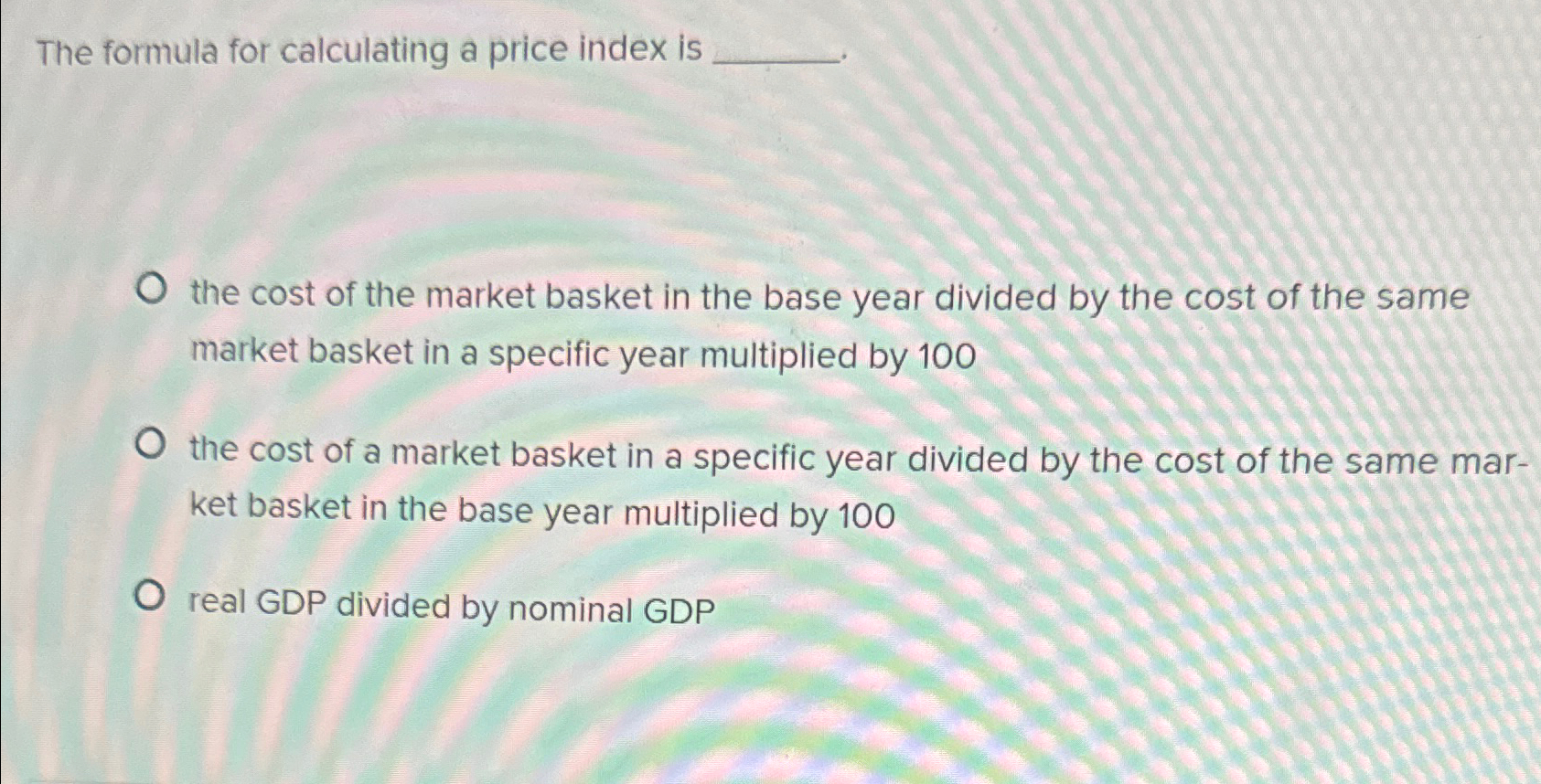 Solved The formula for calculating a price index isthe cost | Chegg.com