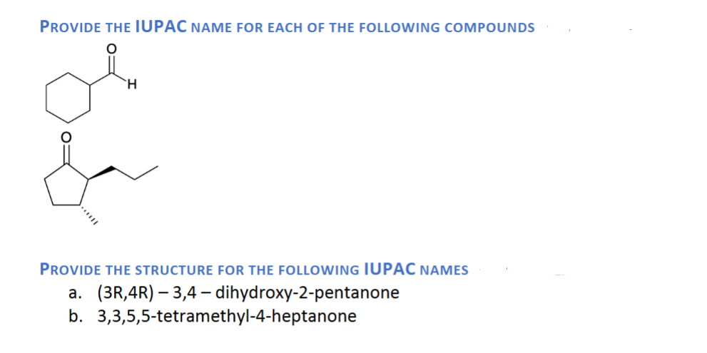 Solved Provide the IUPAC name for each of the following | Chegg.com