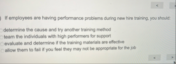 Solved If employees are having performance problems during | Chegg.com