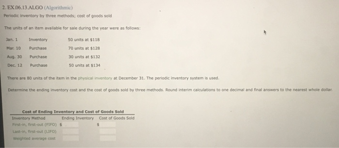 Solved 2. EX.06.13.ALGO (Algorithmic) Periodic inventory by | Chegg.com