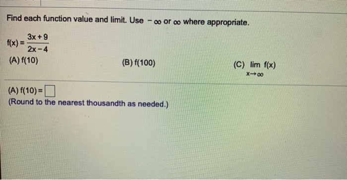 Solved Find each function value and limit. Use - or co where | Chegg.com