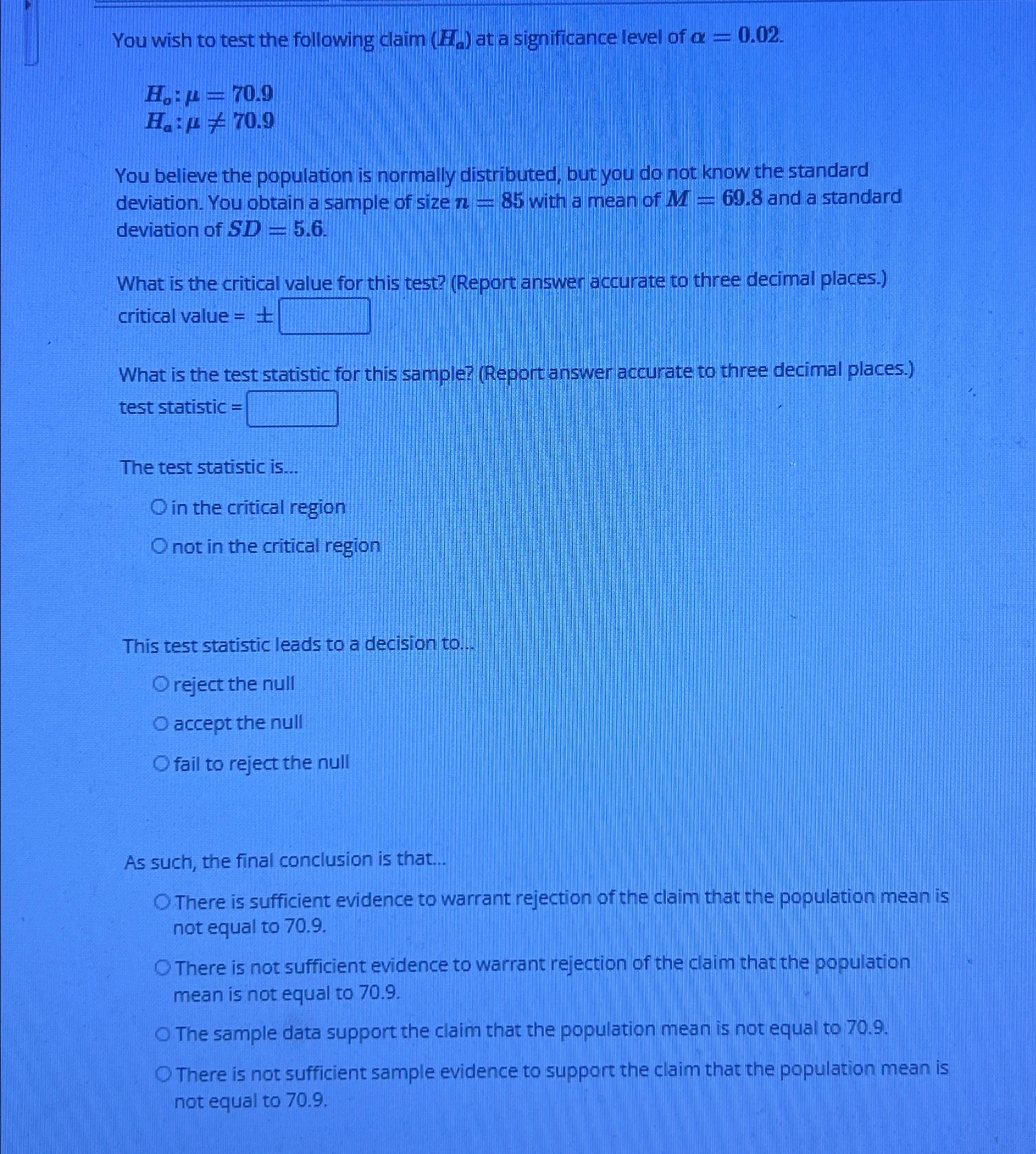 Solved You wish to test the following claim (Ha) ﻿at a | Chegg.com