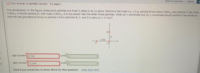 Solved COMOK N PRINTER VERSION Your answer is partially | Chegg.com