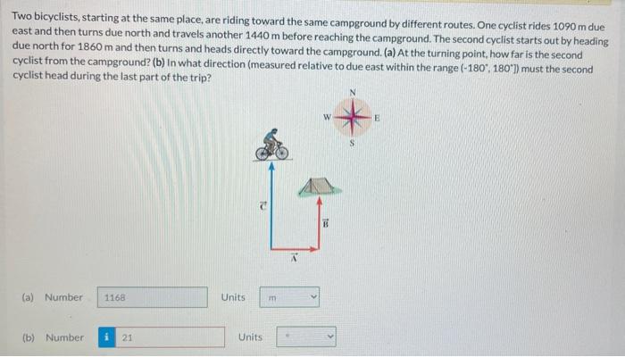Solved Two bicyclists, starting at the same place, are | Chegg.com