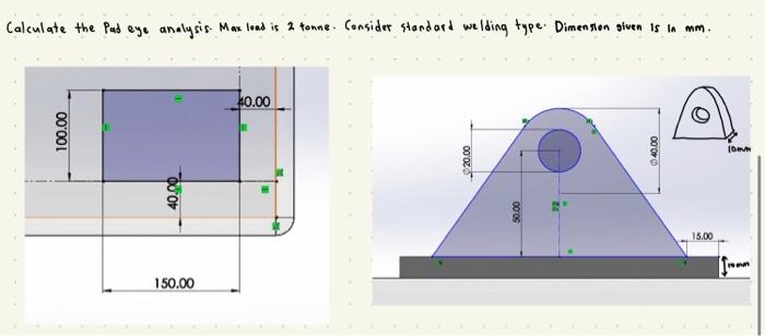Solved Calculate the engineering analysis of the pad eye | Chegg.com
