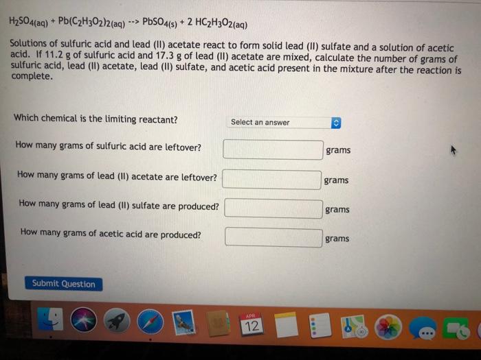 Solved H2SO4(aq) + Pb(C2H302)2(aq) --> PbSO4(s) + 2 HC2H302 | Chegg.com