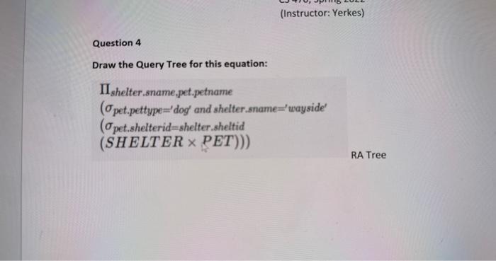 Solved Question 4 Draw the Query Tree for this equation: П | Chegg.com