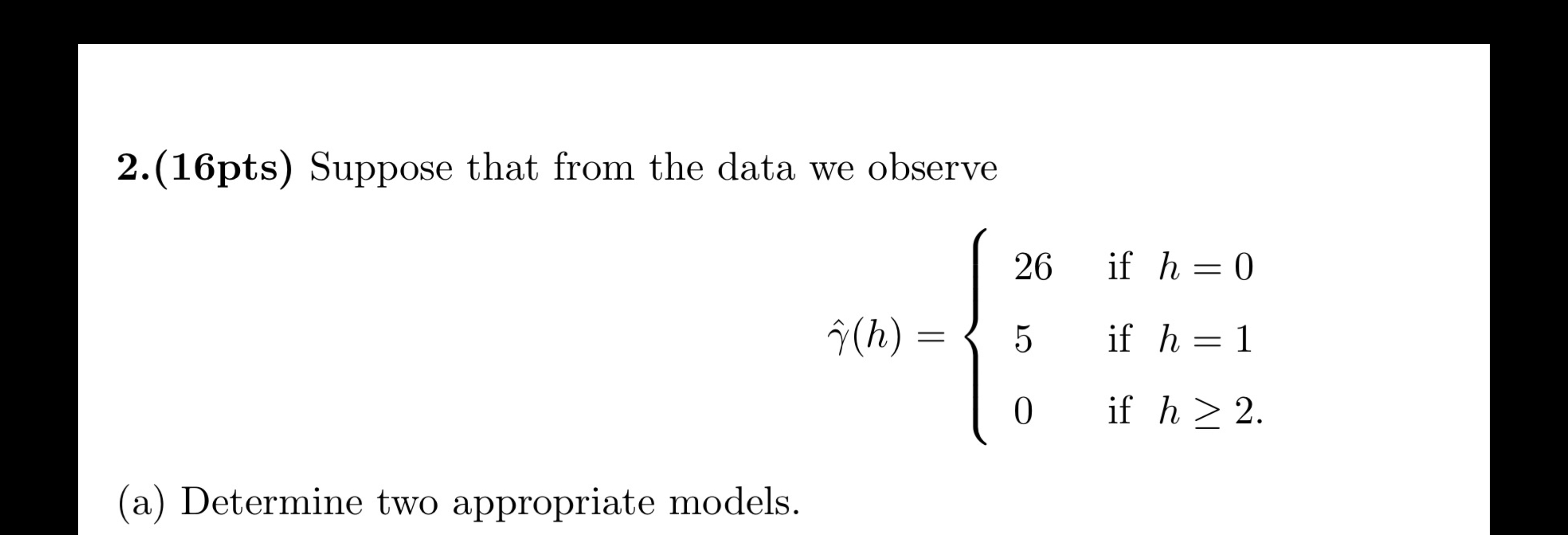 Solved 2.(16pts) ﻿Suppose that from the data we | Chegg.com