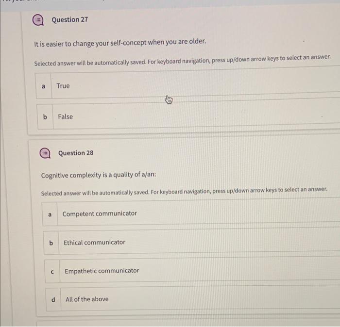 It is easier to change your self-concept when you are | Chegg.com