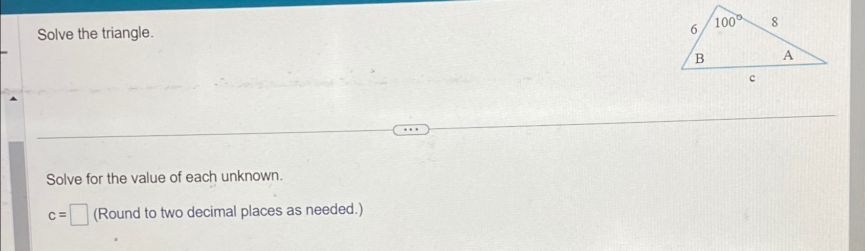 Solved Solve the triangle.Solve for the value of each | Chegg.com
