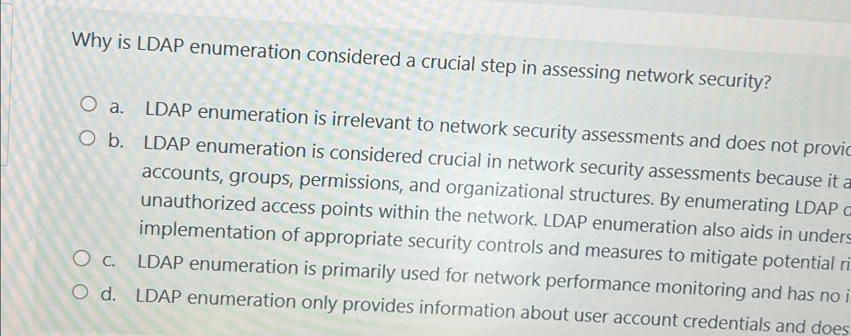 Solved Why is LDAP enumeration considered a crucial step in | Chegg.com
