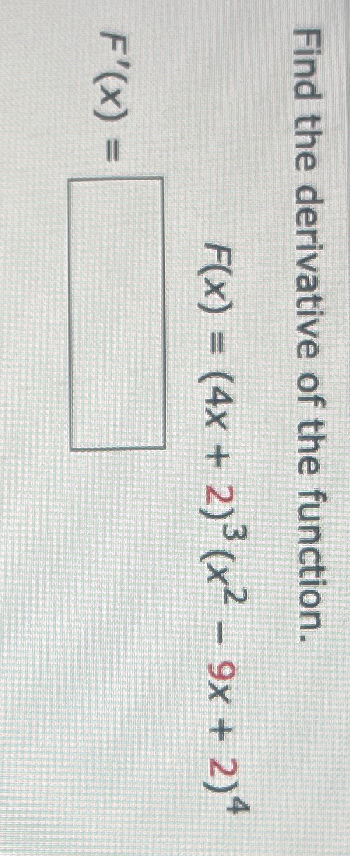 Solved Find the derivative of the | Chegg.com