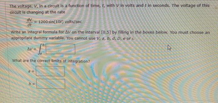 Solved The voltage, V, in a circuit is a function of time, | Chegg.com