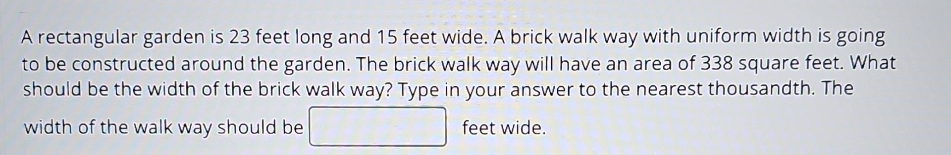 Solved A rectangular garden is 23 ﻿feet long and 15 ﻿feet | Chegg.com