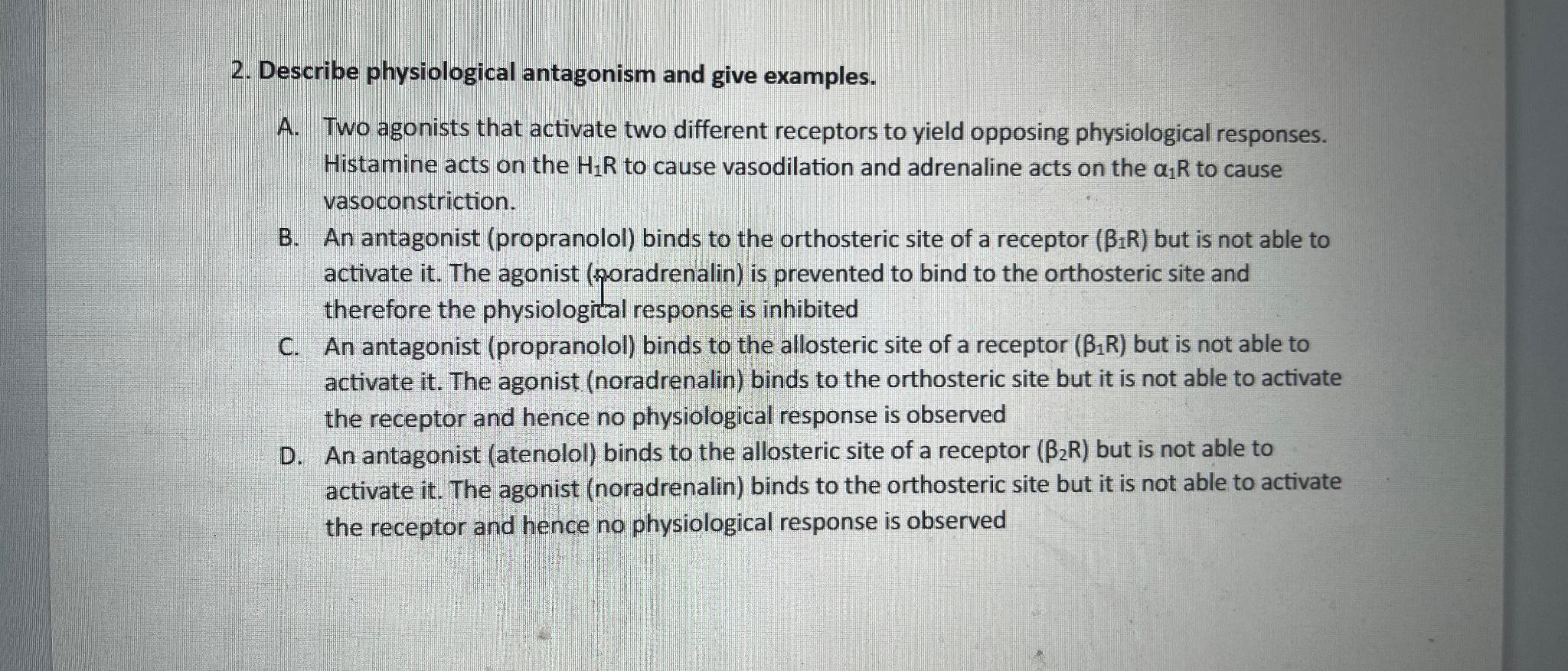 Solved Describe physiological antagonism and give | Chegg.com