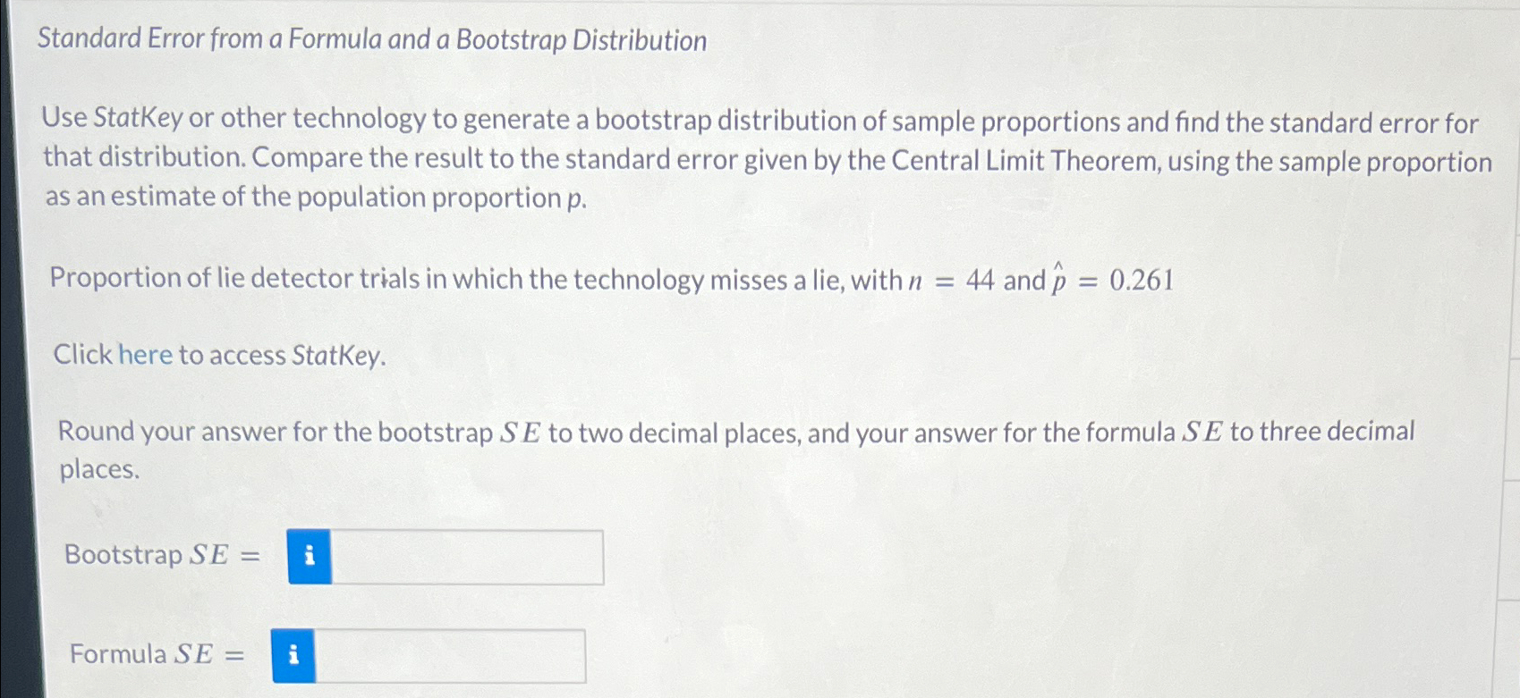 Solved Standard Error From A Formula And A Bootstrap 