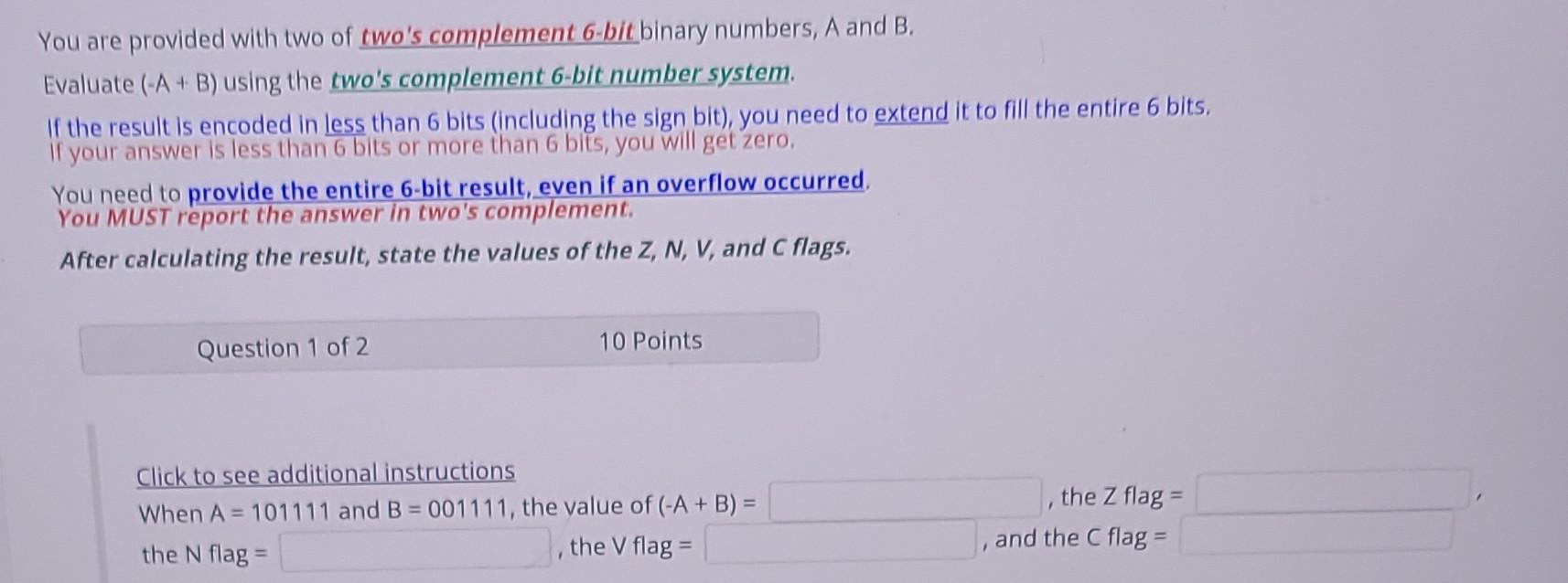 Solved You Are Provided With Two Of Twos Complement 6 Bit 