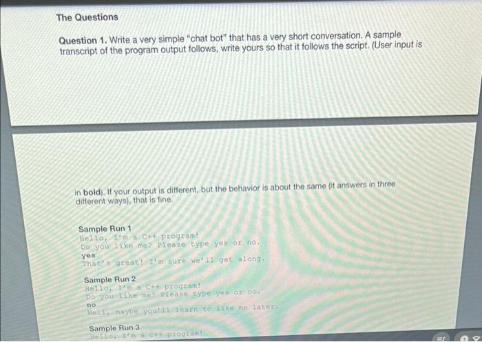 Solved The Questions Question 1. Write a very simple "chat | Chegg.com