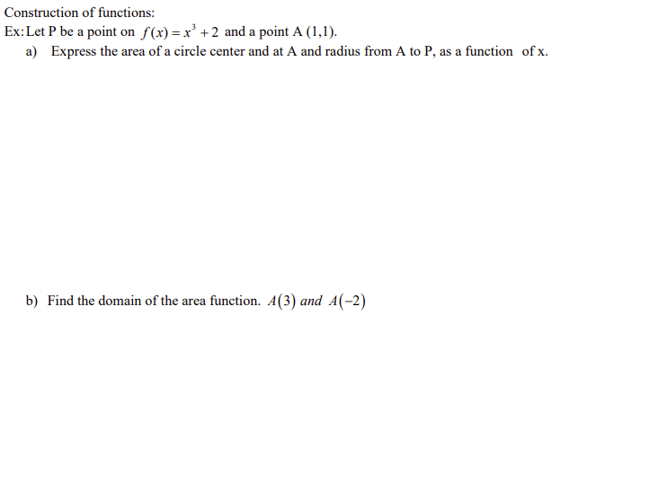 Solved Construction of functions:Ex:Let P ﻿be a point on | Chegg.com