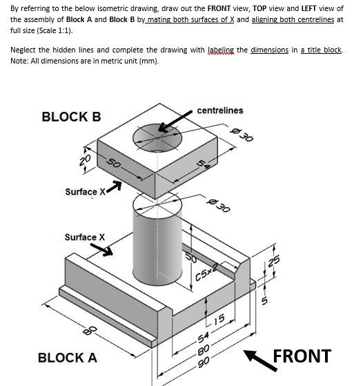 Solved By referring to the below isometric drawing, draw out | Chegg.com