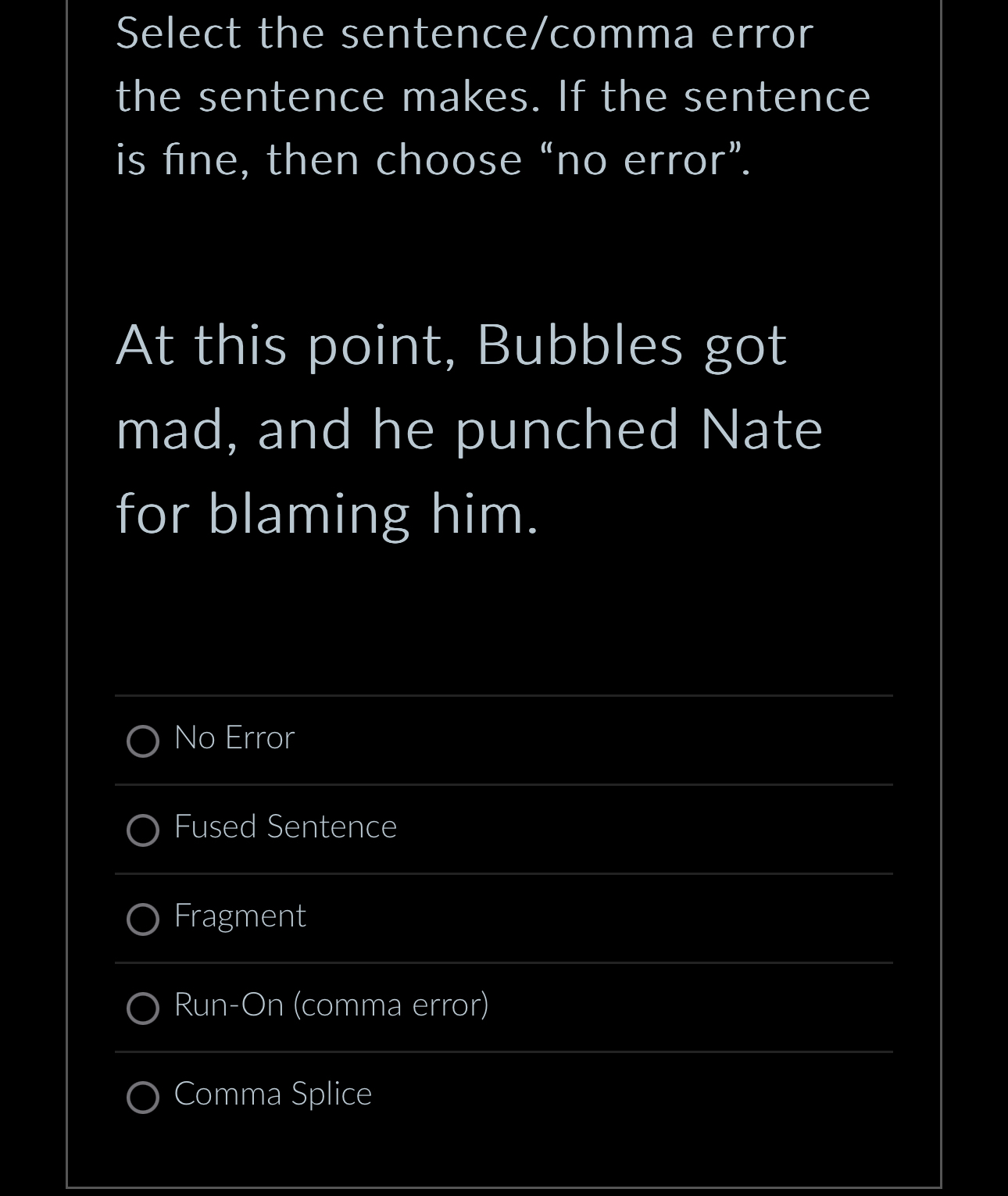 Solved Select the sentence/comma error the sentence makes. | Chegg.com