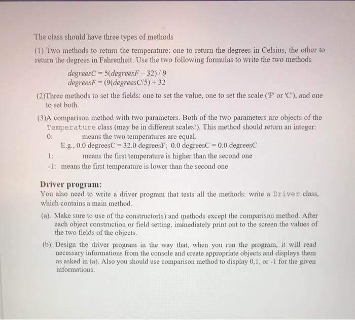 Solved Write a Temperature class that has two fields: a | Chegg.com