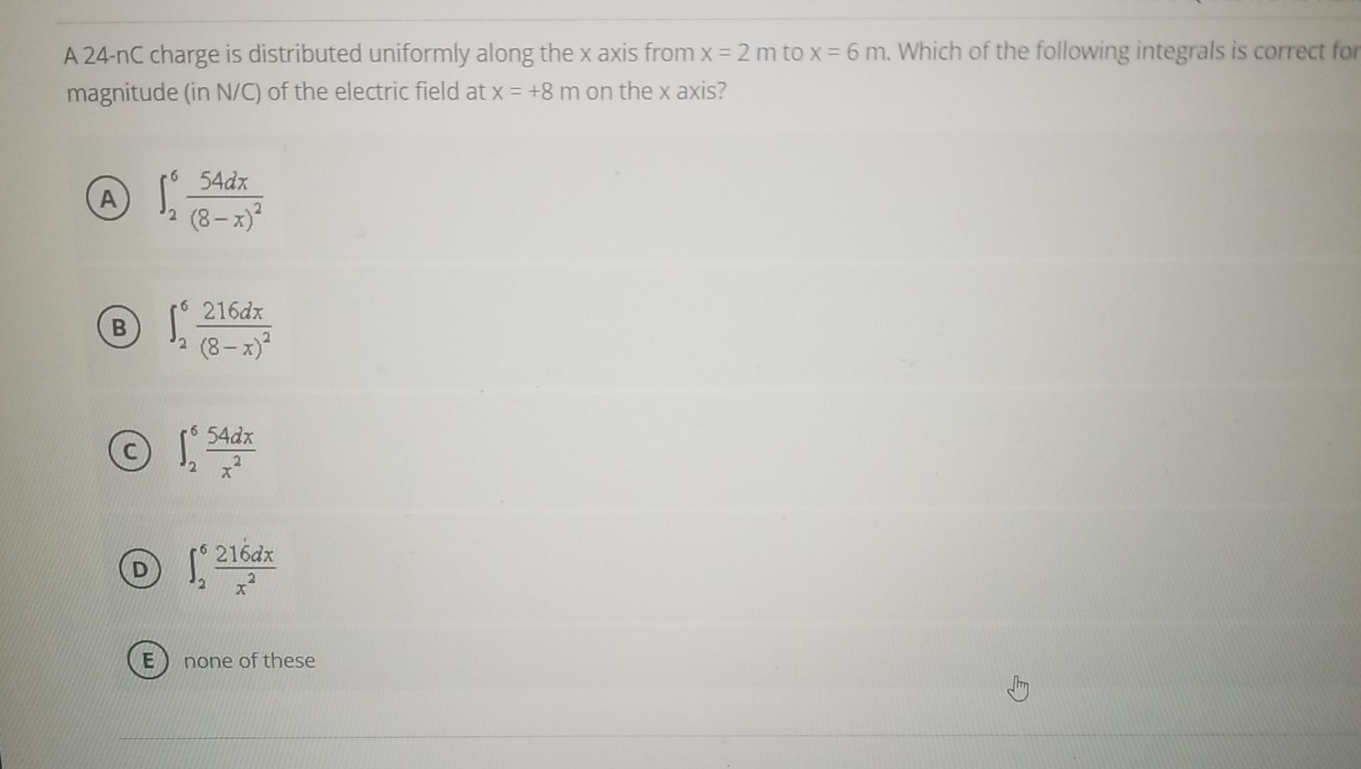 Solved A 24-nC charge is distributed uniformly along the x | Chegg.com