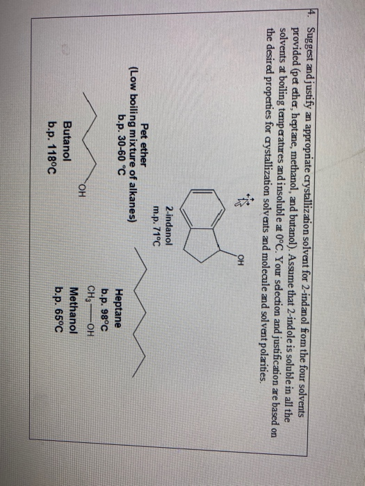 Solved 4. Suggest and justify an appropriate crystallization | Chegg.com