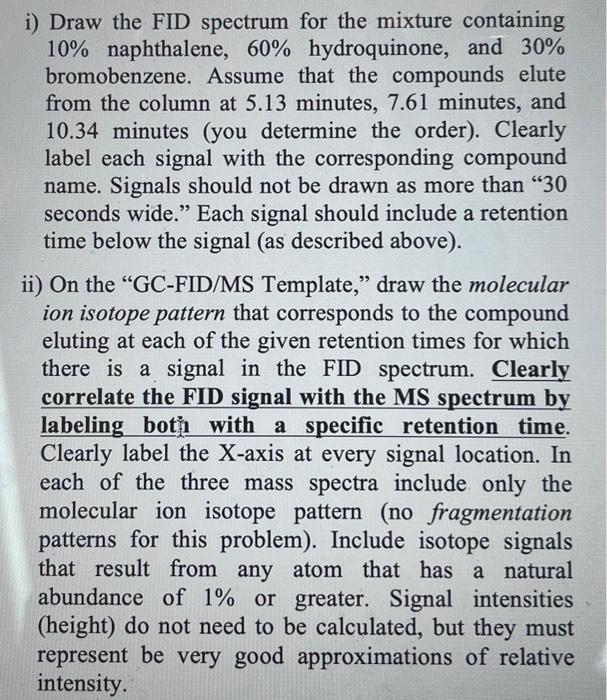 Solved i) Draw the FID spectrum for the mixture containing | Chegg.com