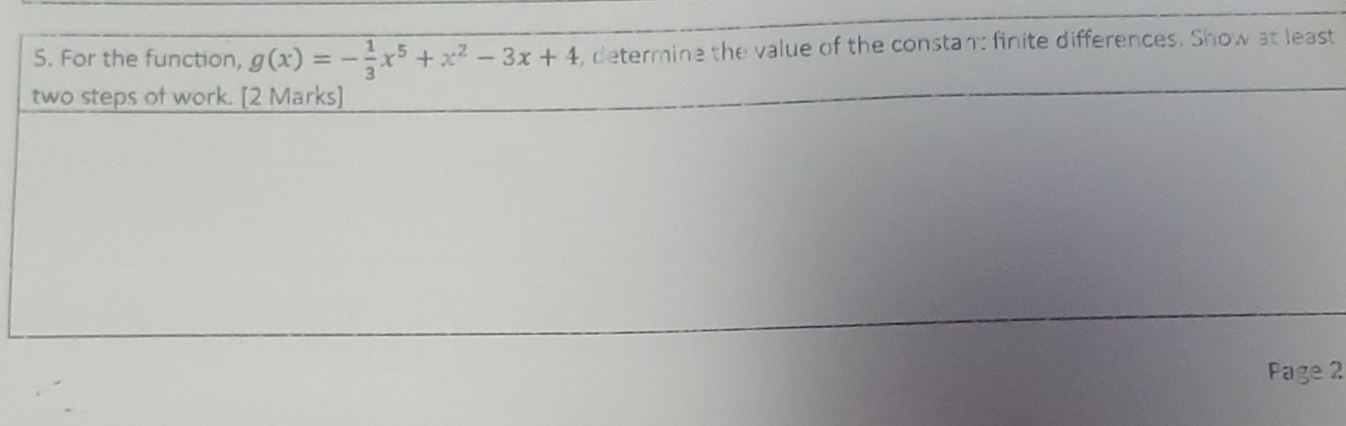 Solved For the function g(x) = -1/3x^5 +x^2 - 3x+ 4 | Chegg.com